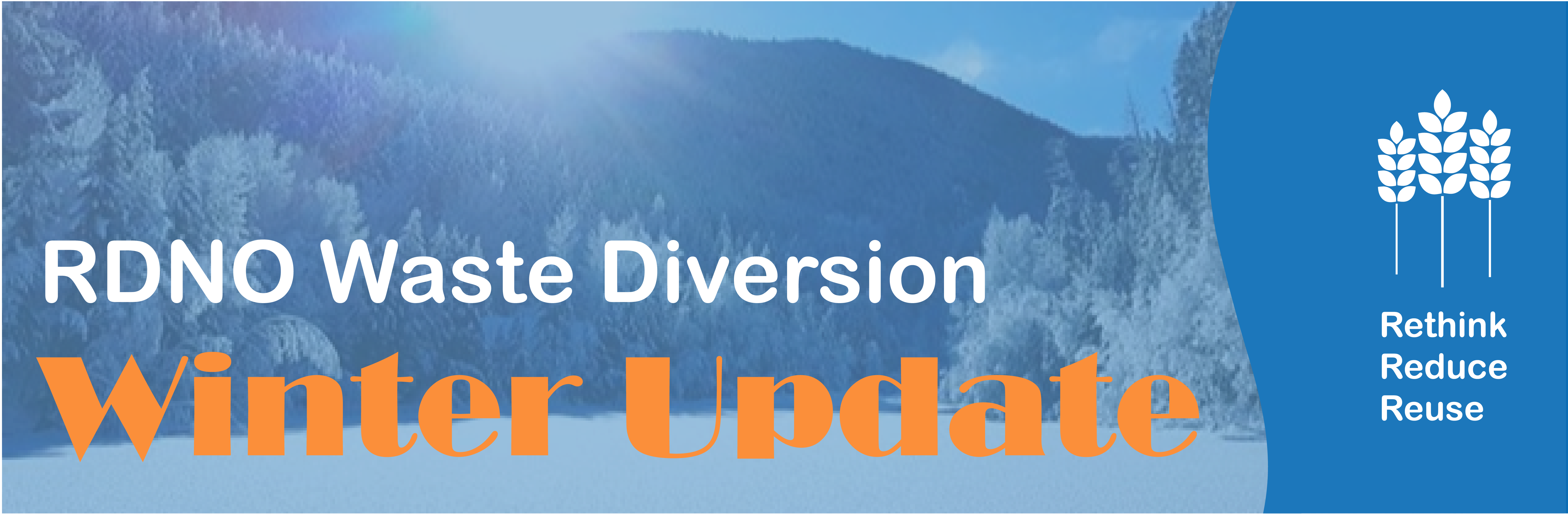 Winter 2022 Waste Diversion Update | Regional District of North Okanagan